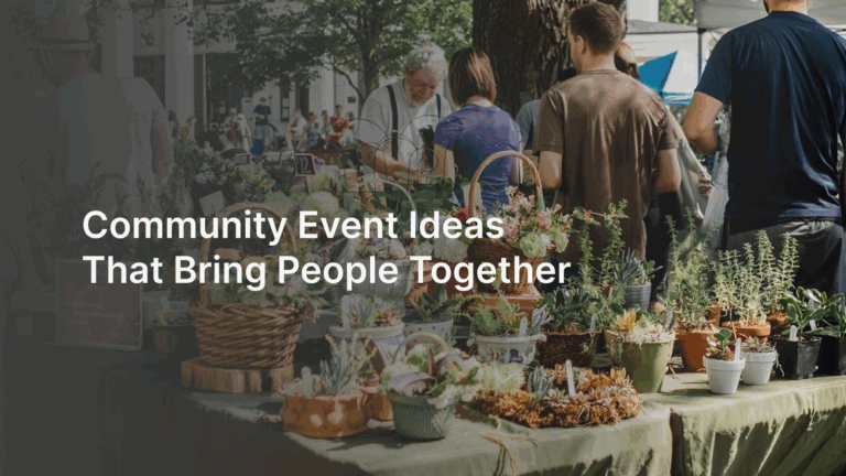 20 Local Community Event Ideas to Bring People Together (+ tips on how ...